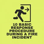10 Basic Response Procedure During A Fire Incident - Fire Emergency Tips